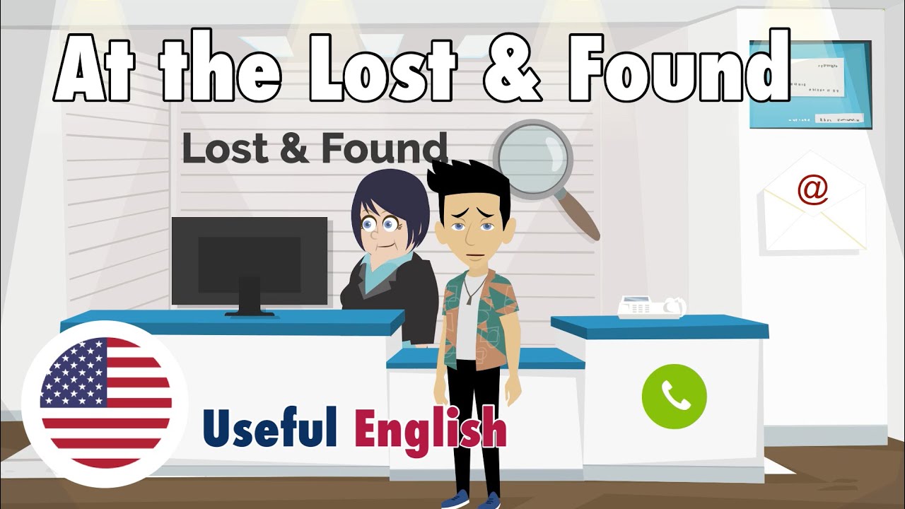 Learn Useful English: At the Lost and Found - At the Lost and Found ...