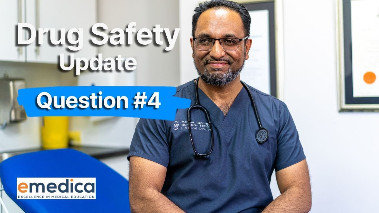 Drug Safety Update - Question 4 - YouTube