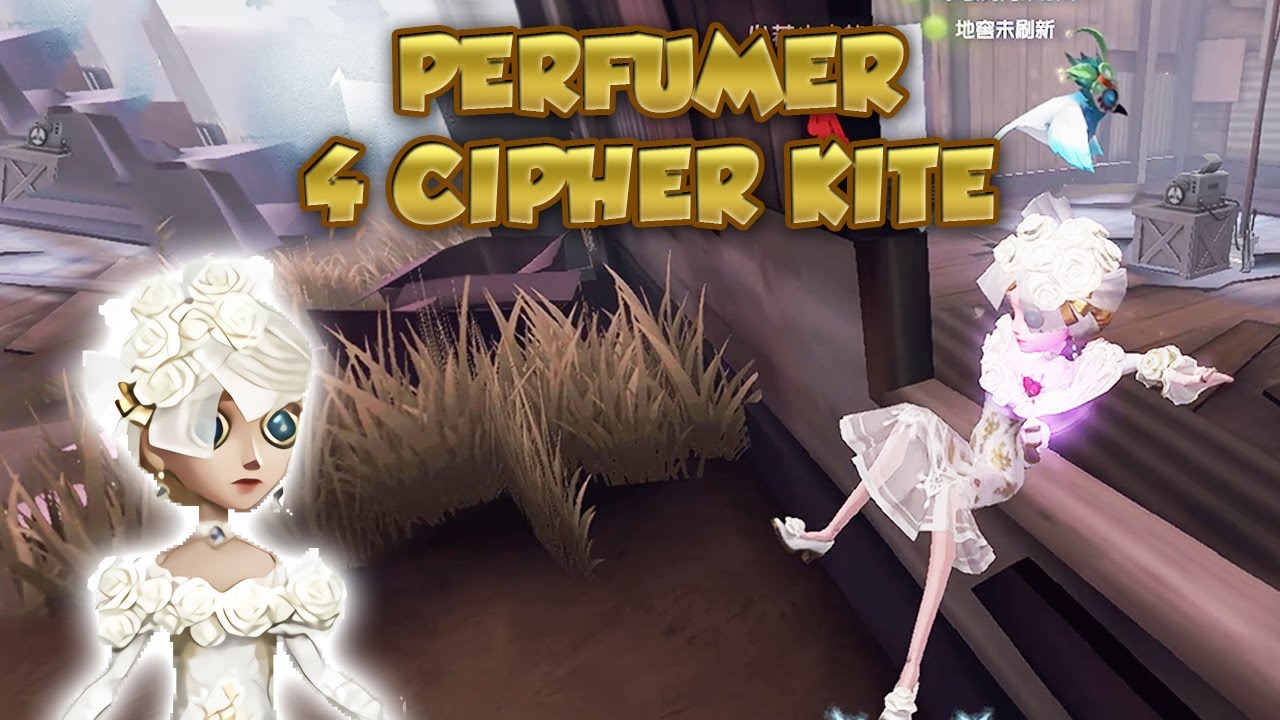 Perfumer 4 Cipher Kite | Identity V| 第五人格 | 제5인격 | Perfumer - YouTube