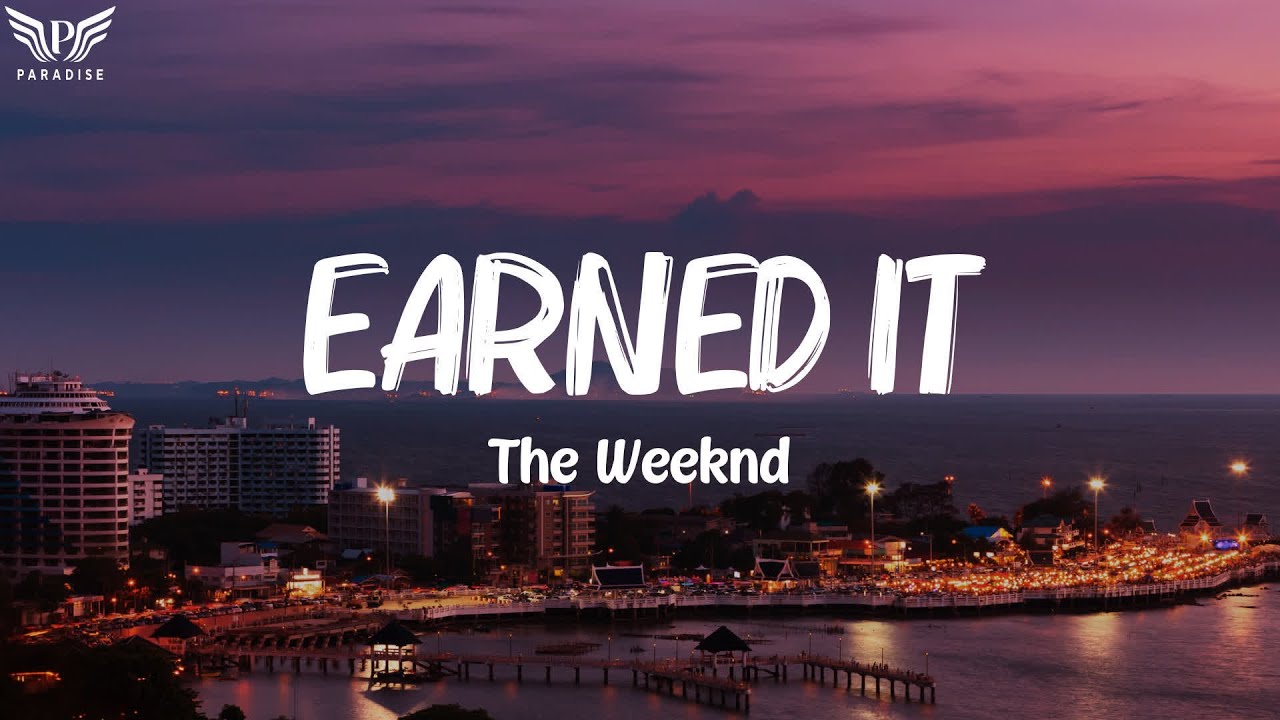 The Weeknd - Earned It (Fifty Shades Of Grey) - YouTube