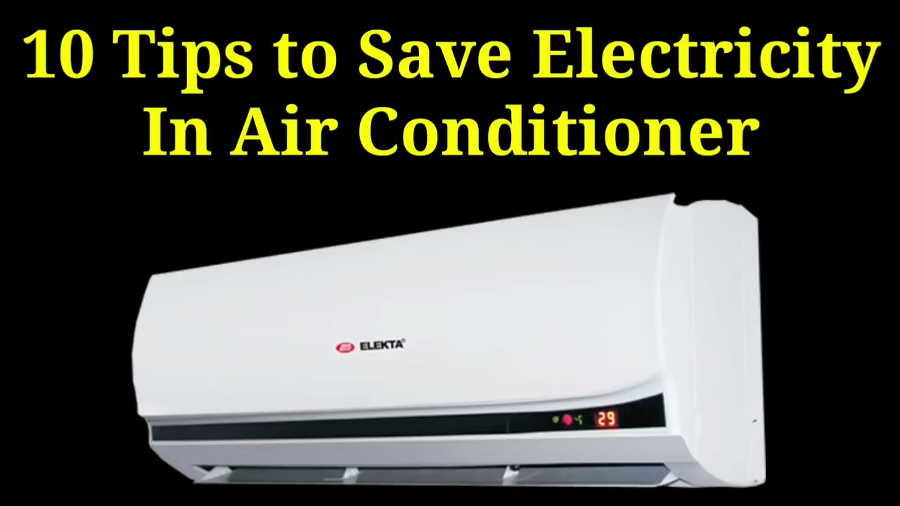 AC Power Saving Tips - YouTube