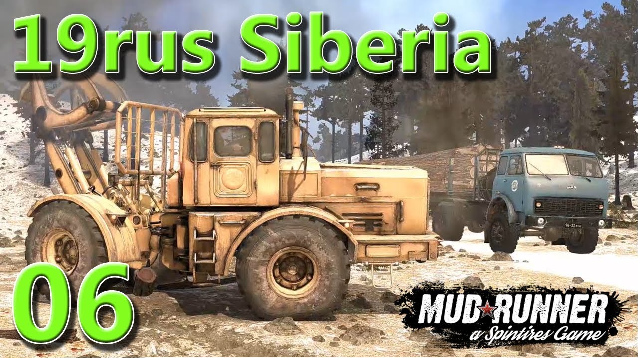 Let's Play Spintires: Mudrunner - 19rus Siberia 06 - Erste Holzlieferung - YouTube