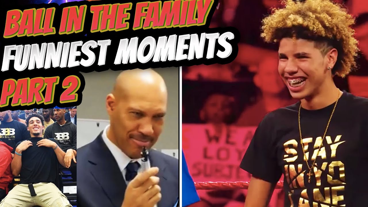 BALL IN THE FAMILY FUNNIEST MOMENTS PART 2 - YouTube