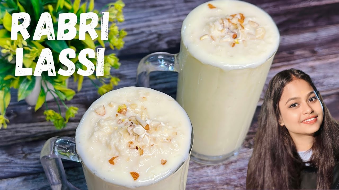 Rabri Lassi recipe | रबड़ी लस्सी | Lassi recipe | Rabdi wali Lassi ki ...