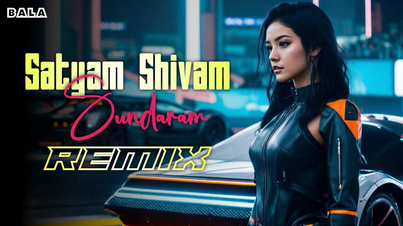 Dj Bala - Satyam Shivam Sundaram (New Remix) Popular Music | DJ Club ...