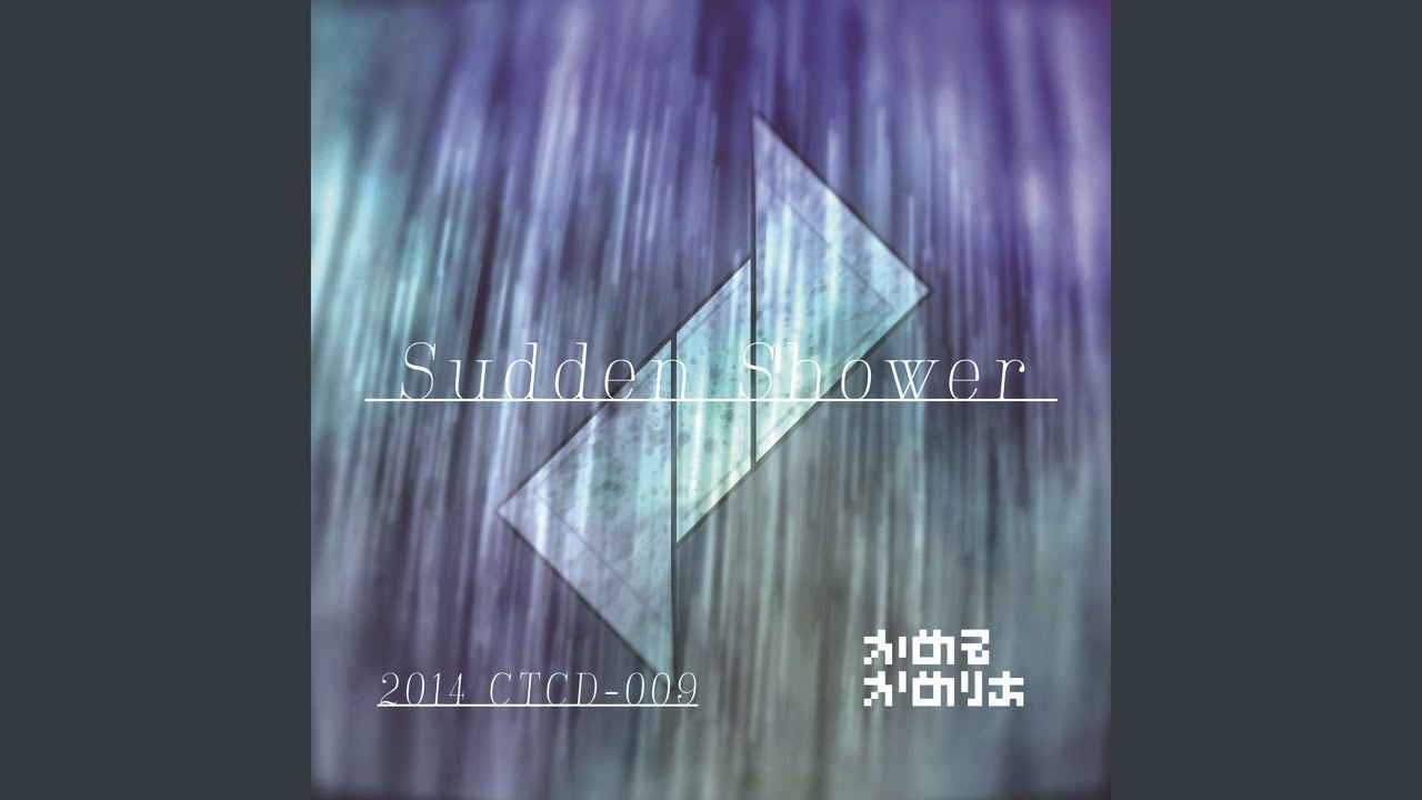 sudden shower - YouTube Music