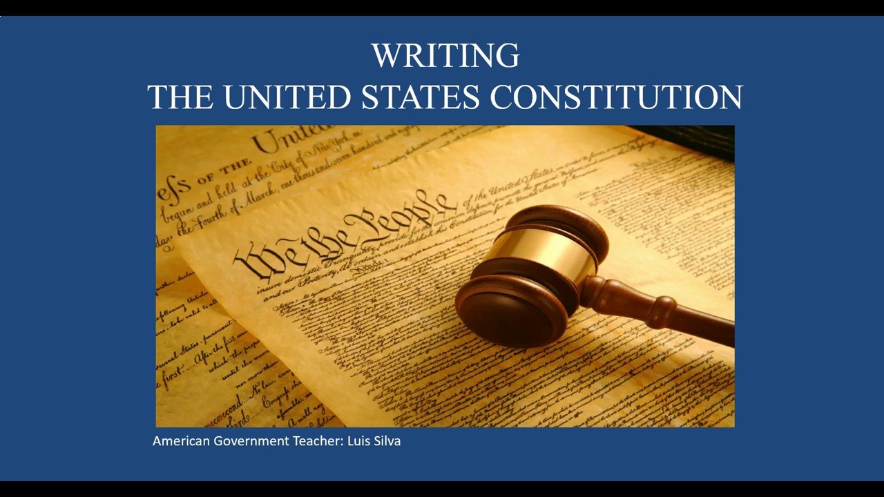 American Government: The Writing of the United States Constitution ...