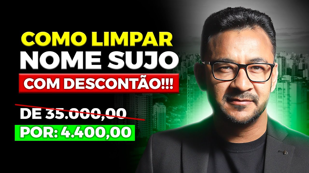 COMO LIMPAR O NOME COM UM SUPER DESCONTO? Aprenda essa dica usando o ...