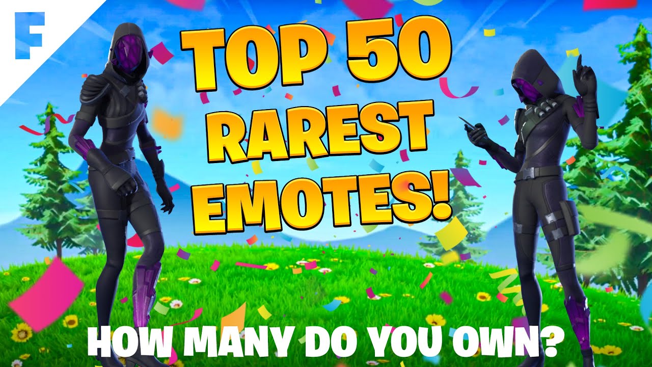 Top 50 Rarest Fortnite Emotes How Many Do You Own?? (UPDATED OCT 2021 ...