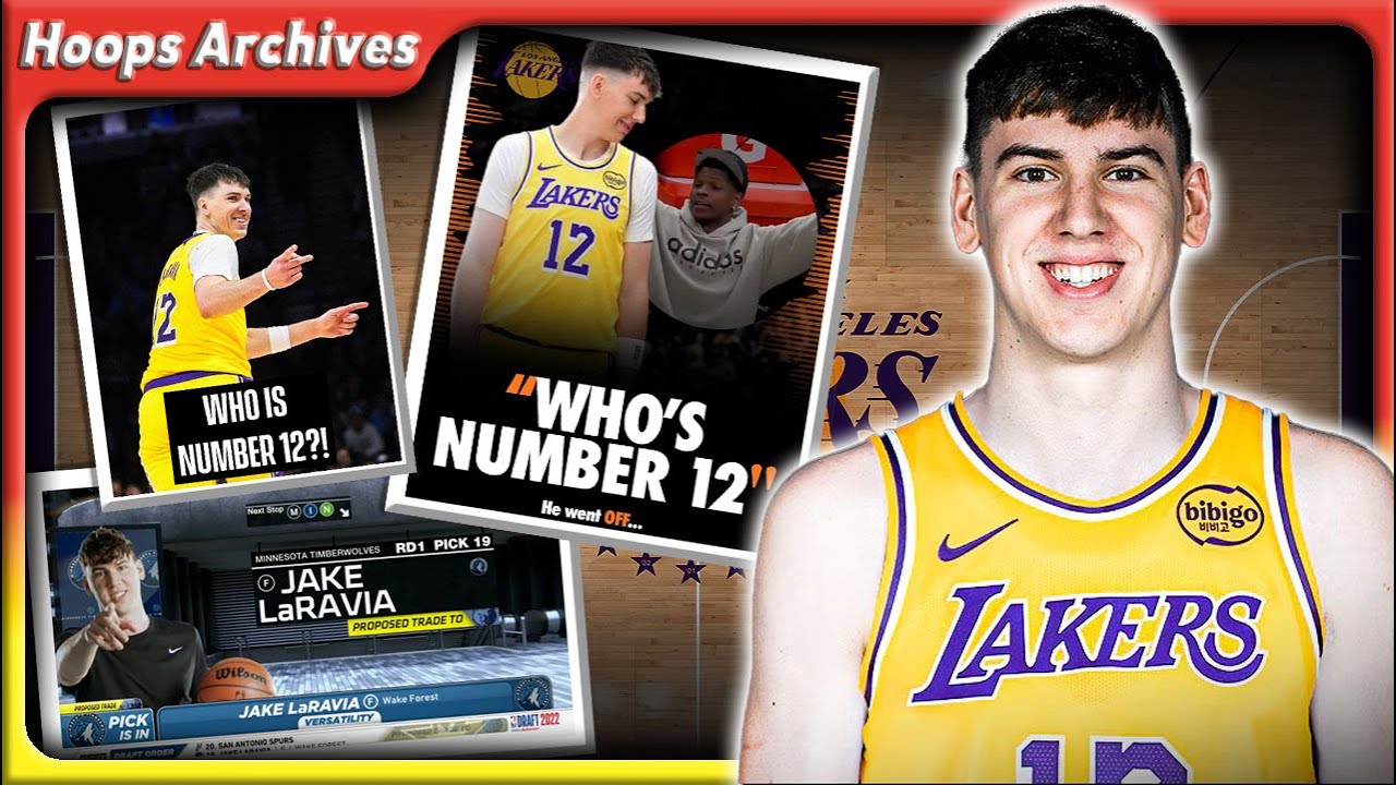 How Jake LaRavia Went from ‘Who?’ to the Lakers’ Breakout Star ...
