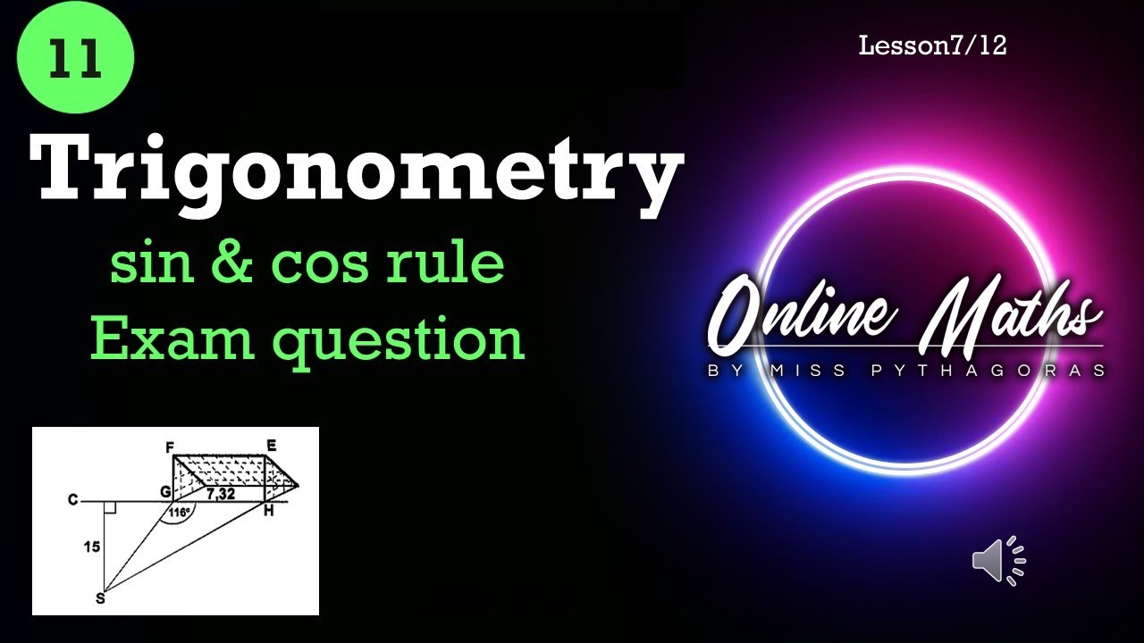 Trigonometry 2D Grade11: Sin and cos rule Exam Question | Mathematics ...
