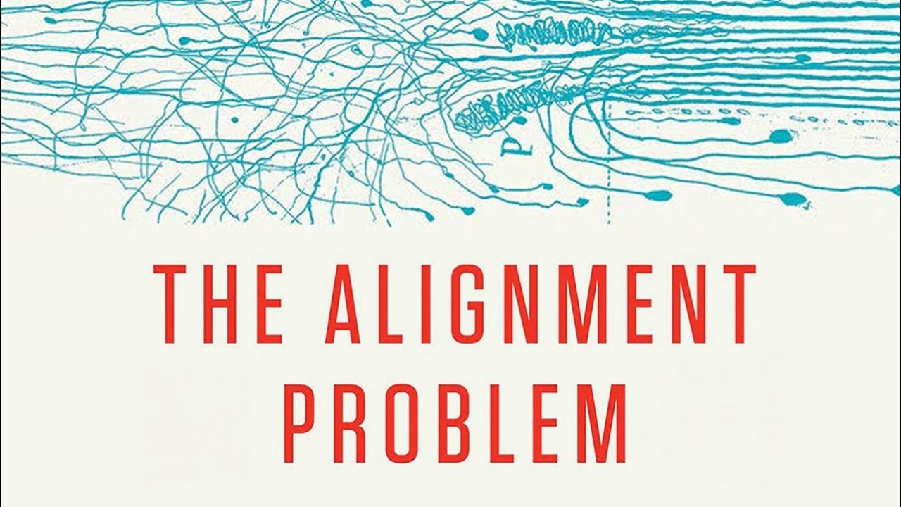 The Alignment Problem: Machine Learning and Human Values - YouTube