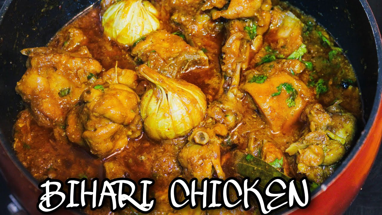 Bihari Style Chicken curry Recipe | बिहारी स्टाइल मसालेदार चिकन करी ...