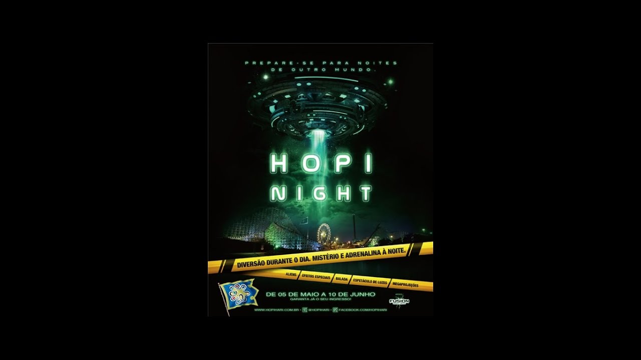 Hopi Night 2012 - Alien Experience - Musica Tema Abertura (NÃO OFICIAL ...