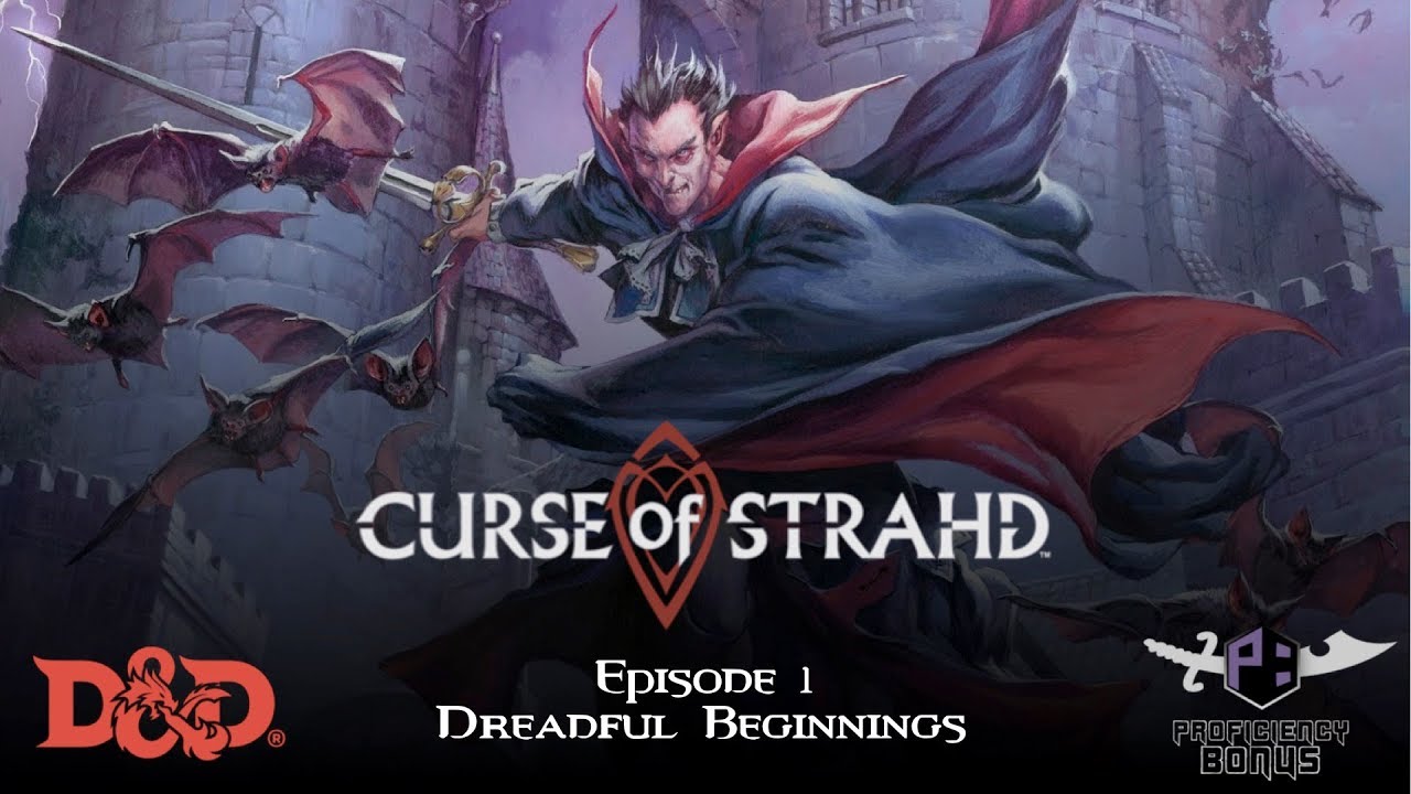 Curse of Strahd (D&D 5e) Episode 1 "Dreadful Beginnings" - YouTube