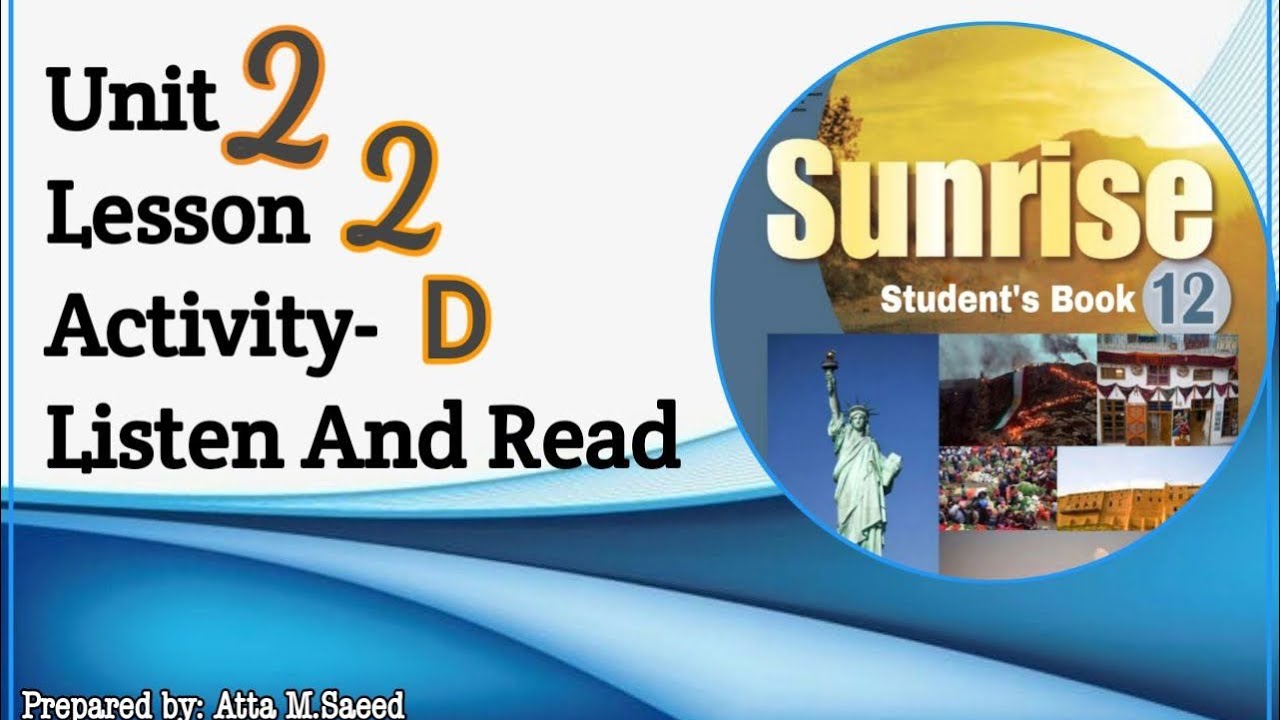 Sunrise 12 Unit 2 Lesson 2 Activity D ( Listen and read) - YouTube