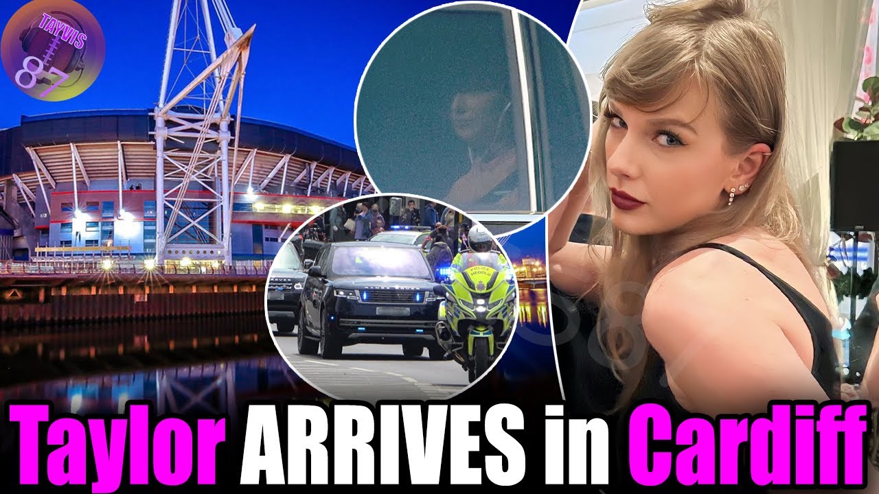 Taylor Swift ARRIVES in 'QUEEN Escort' by police at Cardiff's ...