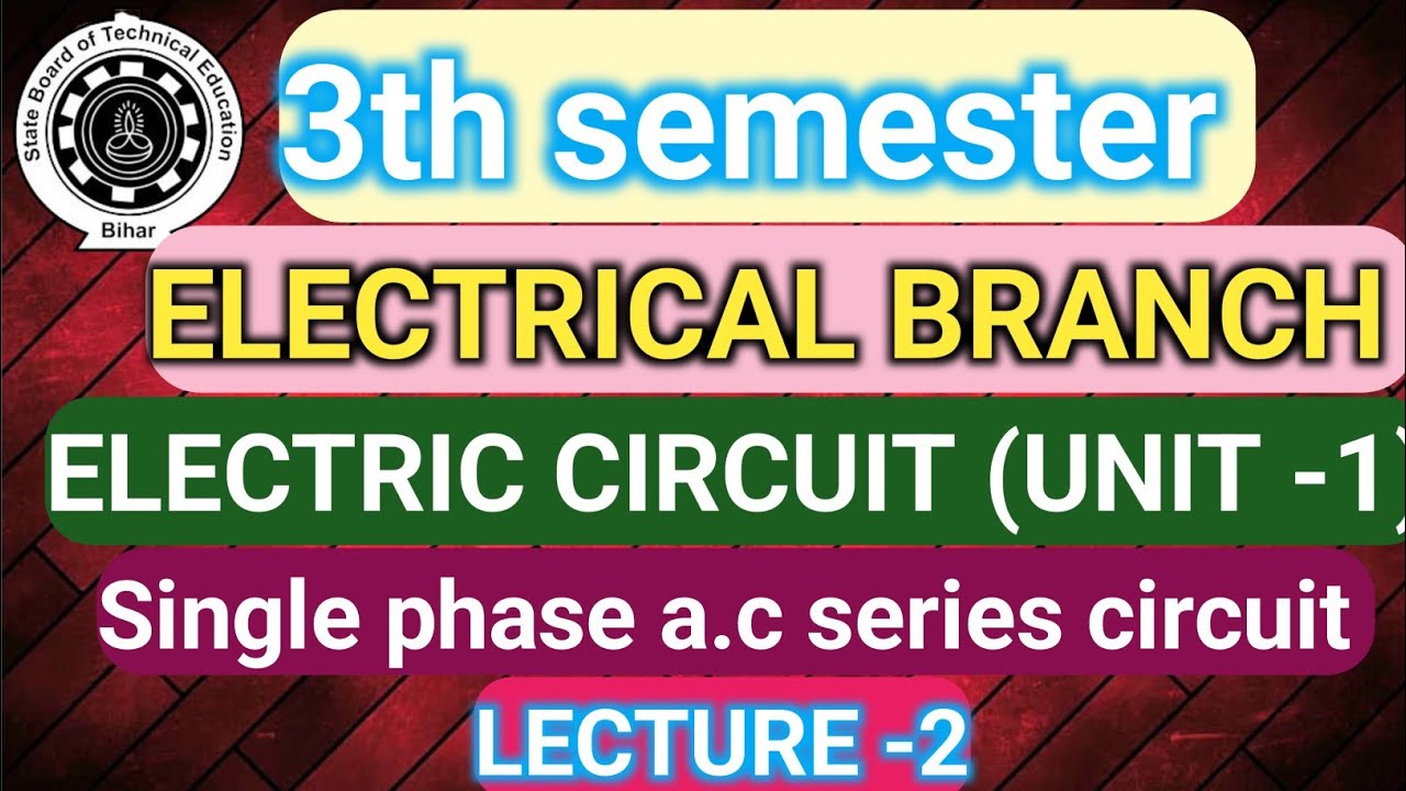 Single Phase A.C Series Circuit ||Single phase a.c series circuit full ...