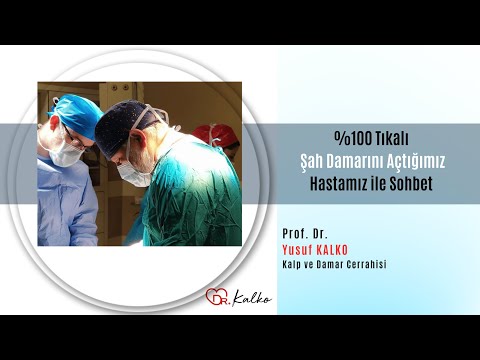 %100 Tıkalı Şah Damarı | Prof. Dr. Yusuf KALKO