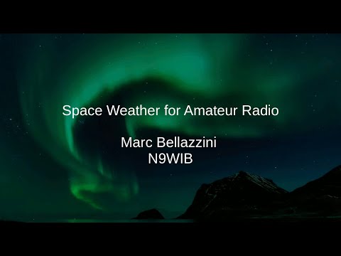 Space Weather for Amateur Radio - YouTube