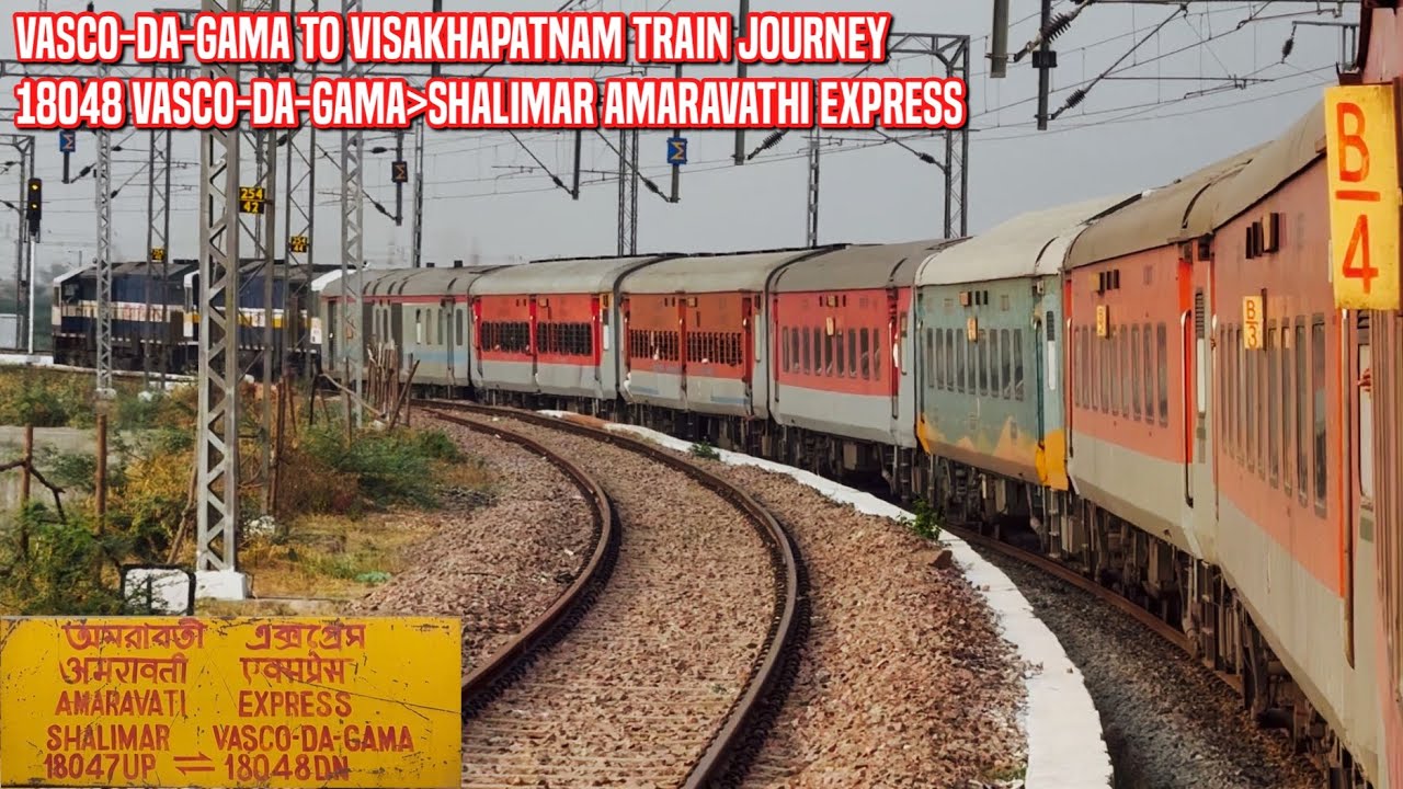18048 AMARAVATHI Express Train Journey from Vasco-Da-Gama to ...