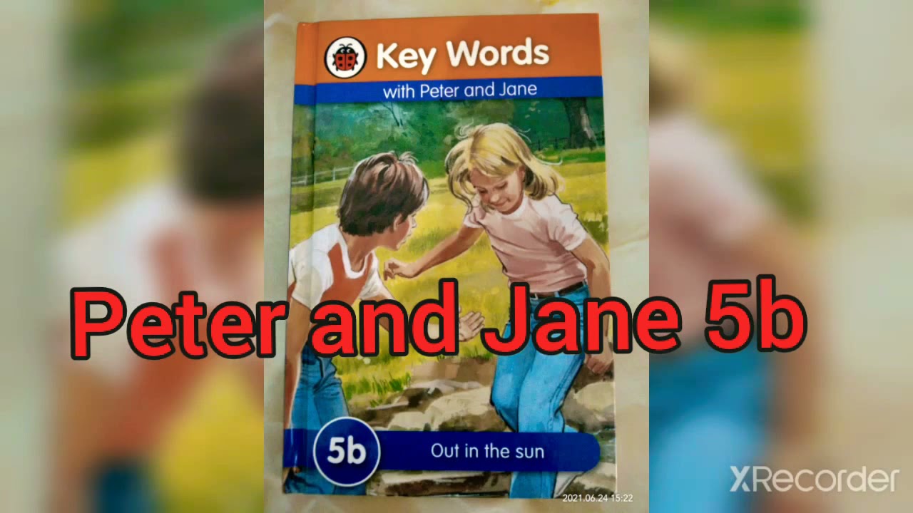 Peter and Jane 5b (22 - 25 pages). - YouTube