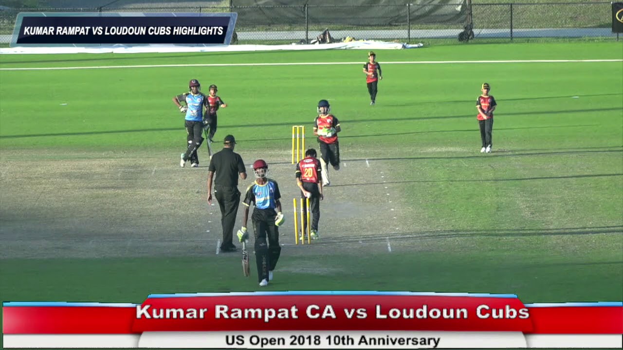 US OPEN YOUTH CRICKET 2018 - KUMAR RAMPAT VS LOUDOUN CUBS HIGHLIGHTS ...