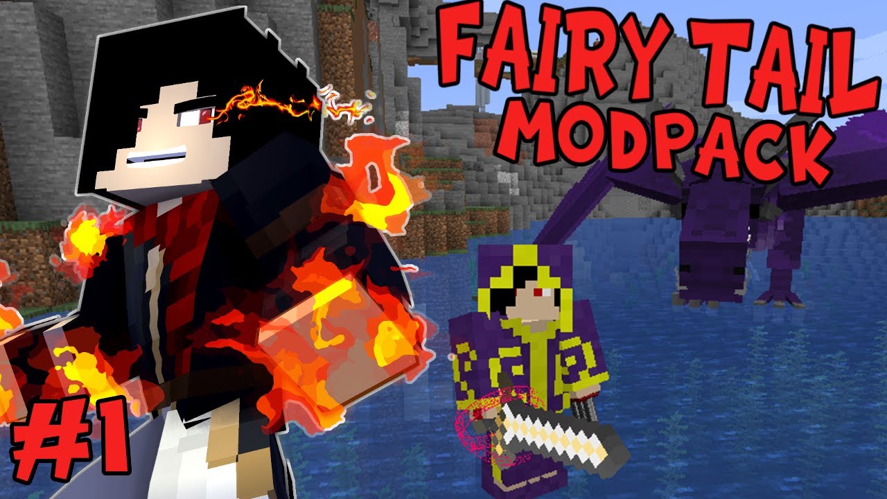 FAIRY TAIL LIKE NEVER BEFORE! || Fairy Tail Modpack Episode 1 ...