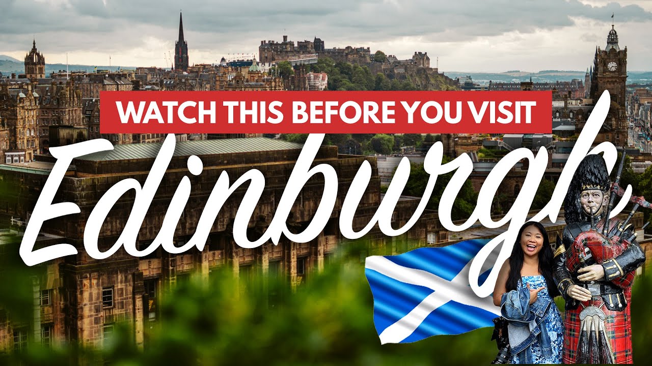 EDINBURGH TRAVEL TIPS FOR FIRST TIMERS | 30+ Must-Knows Before Visiting ...