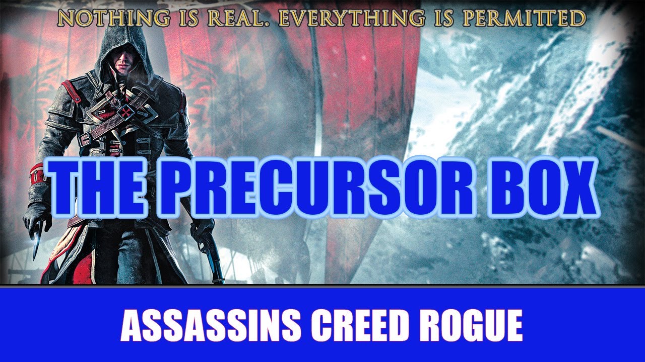 ASSASSINS CREED ROGUE - IN SEARCH OF THE PRECURSOR BOX! - YouTube