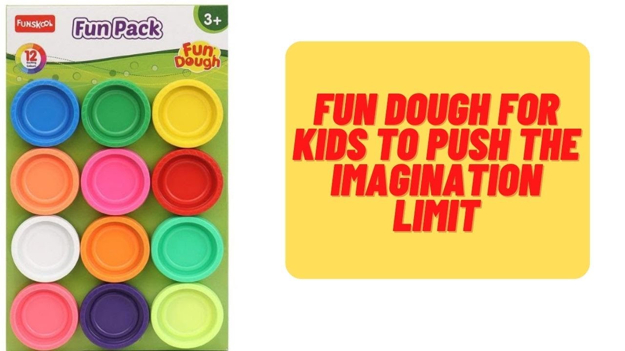 Fun Activity For Kids | Funskool Fun Dough unboxing | Push kids ...
