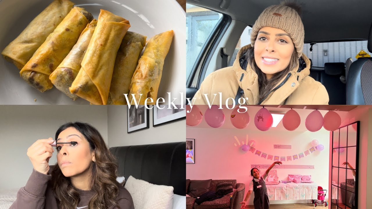 A WEEK OF SICKNESS | RAYNA TURNS 7 | CAR CHATS & QUICK SPRING ROLLS ...