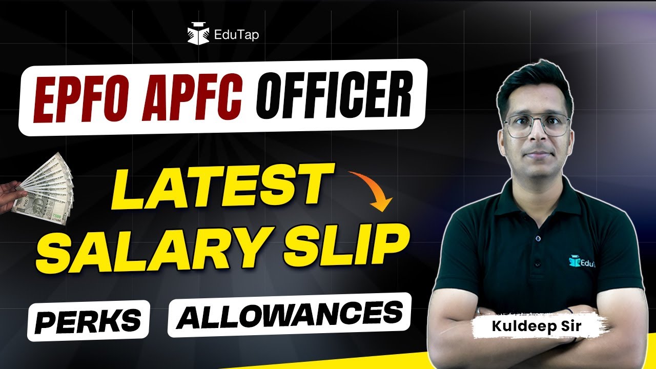 EPFO APFC Latest Salary Slip 2024 | UPSC EPFO APFC Perks and Allowances ...