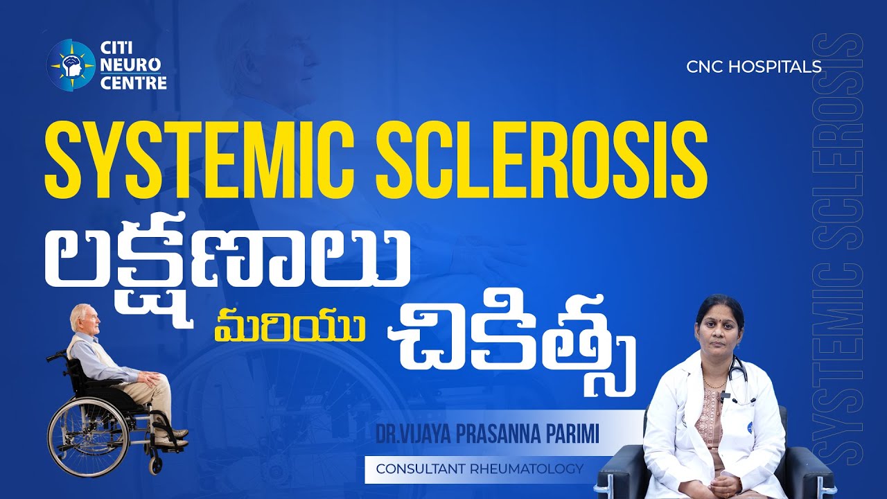 Understanding Systemic Sclerosis(scleroderma)|Symptoms & Treatments ...