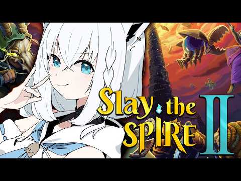 【Slay the Spire 2】ガチ沼デッキローグライクをやる【白上フブキ/ホロライブ】