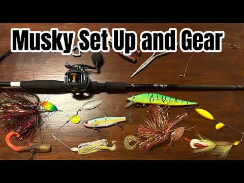 Musky Set Up and Gear (Beginner Set Up) - YouTube
