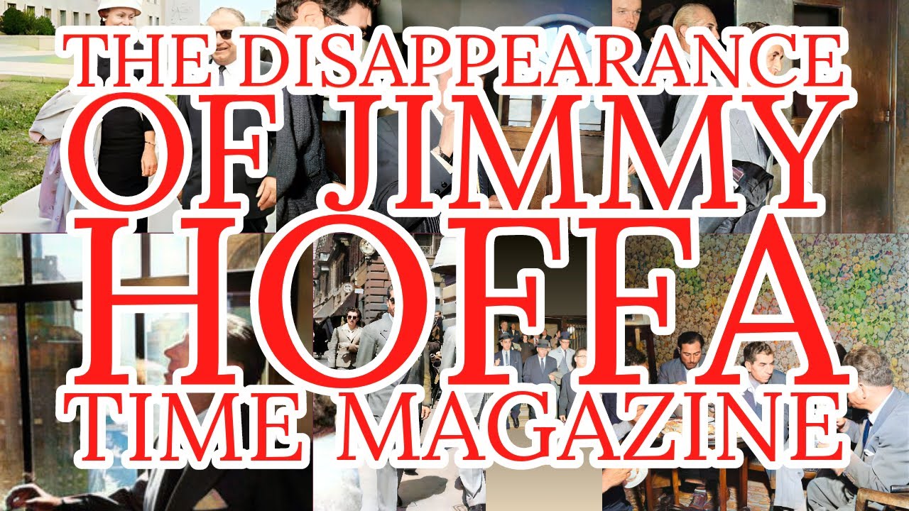 The Disappearance Of Jimmy Riddle Hoffa- August 1975 - Time Magazine # ...