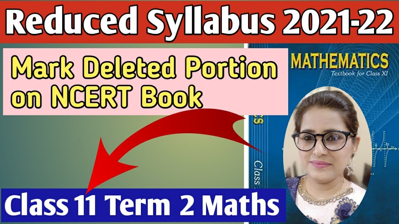 Class 11 Term 2 Maths Syllabus II Deleted Portion Term 2 Class 11 Maths Class 11 Term 2 Maths Syllabus II Deleted Portion Term 2 Class 11 Maths