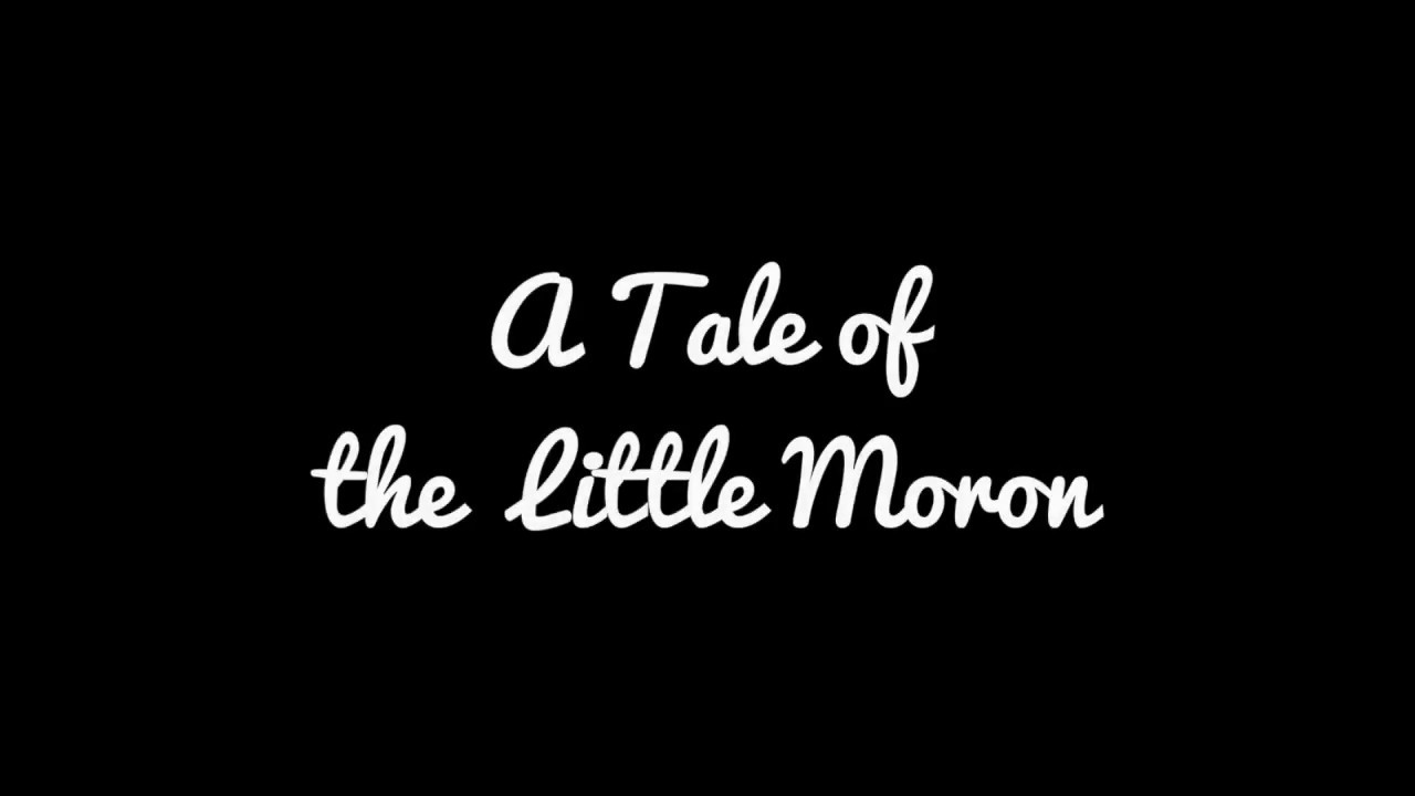 The Little Moron - Chapter 6 - Woman Groper - YouTube