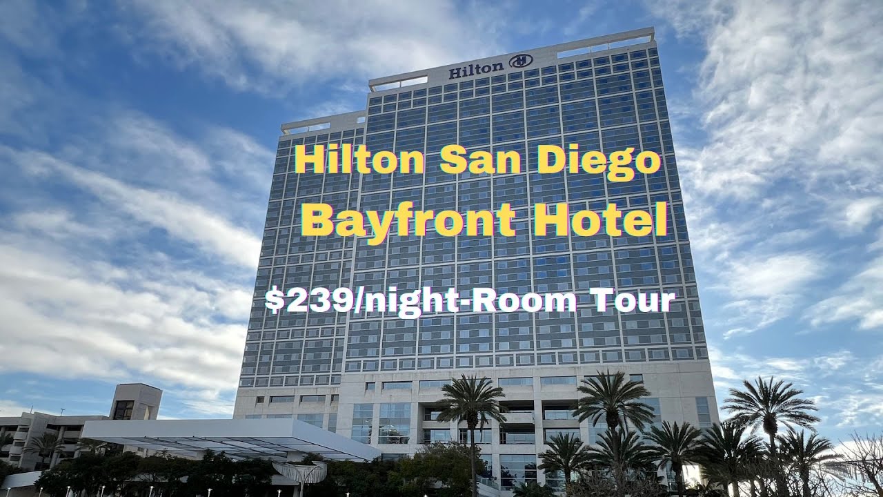 Hilton San Diego Bayfront Hotel | Room Tour - YouTube