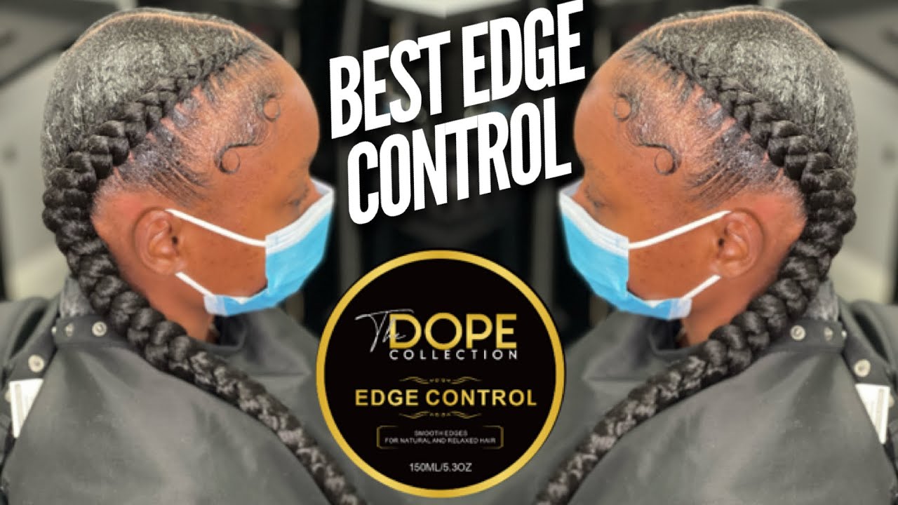 Best Edge Control for 4c Hair| 2 Feed In Braids - YouTube