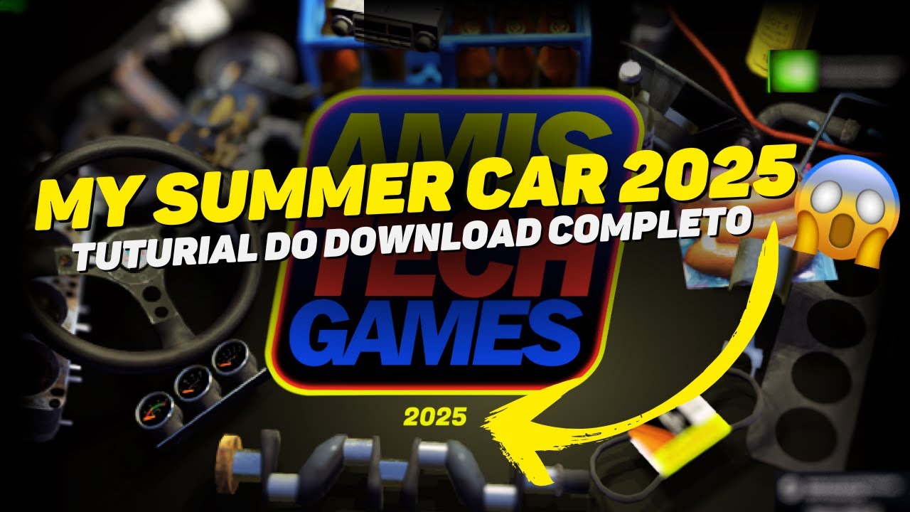 🔥DOWNLOAD 2025 MY SUMMER CAR TUTURIAL COMPLETO ! 🔥 - YouTube