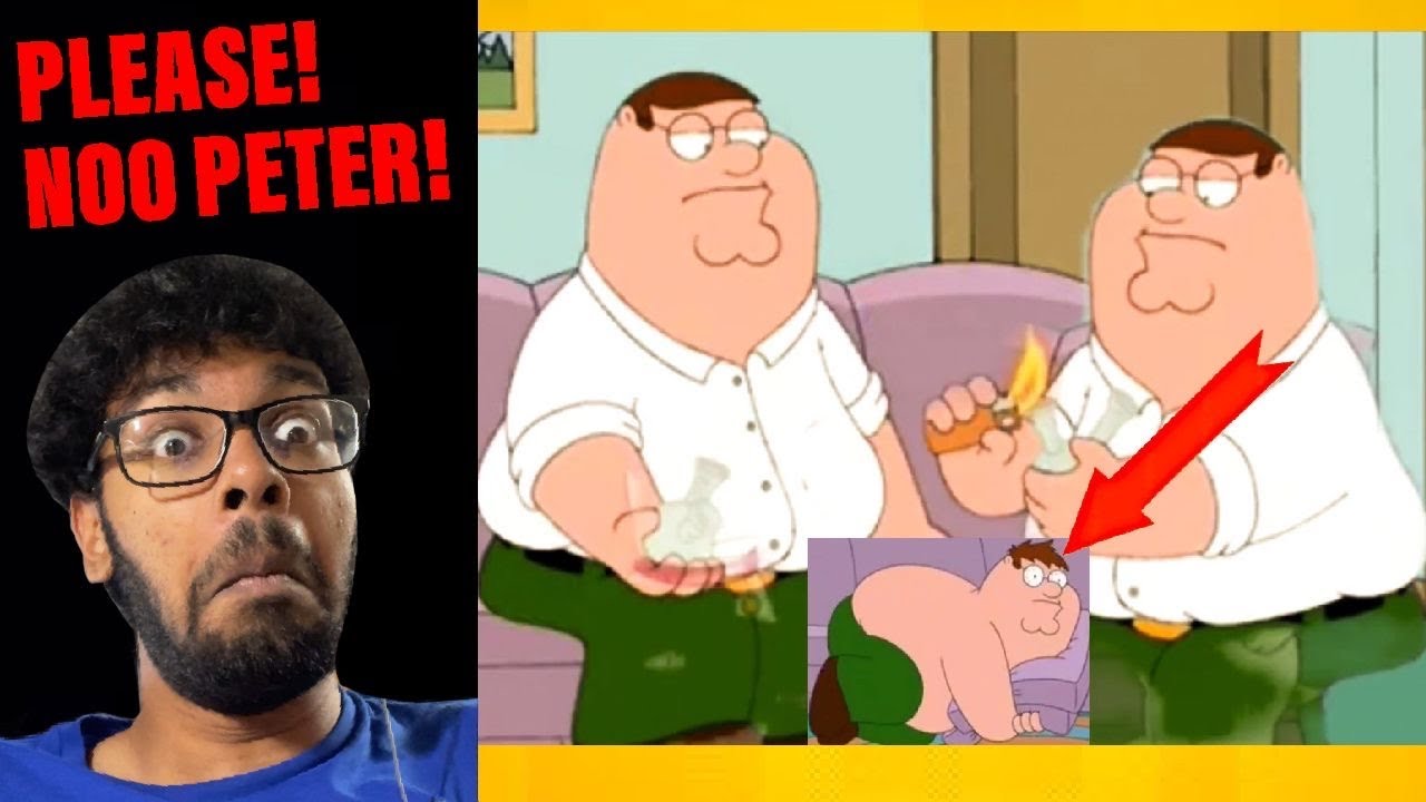 PETER WHAT ARE YOU DOING!?! | CR@CK reaction! - YouTube