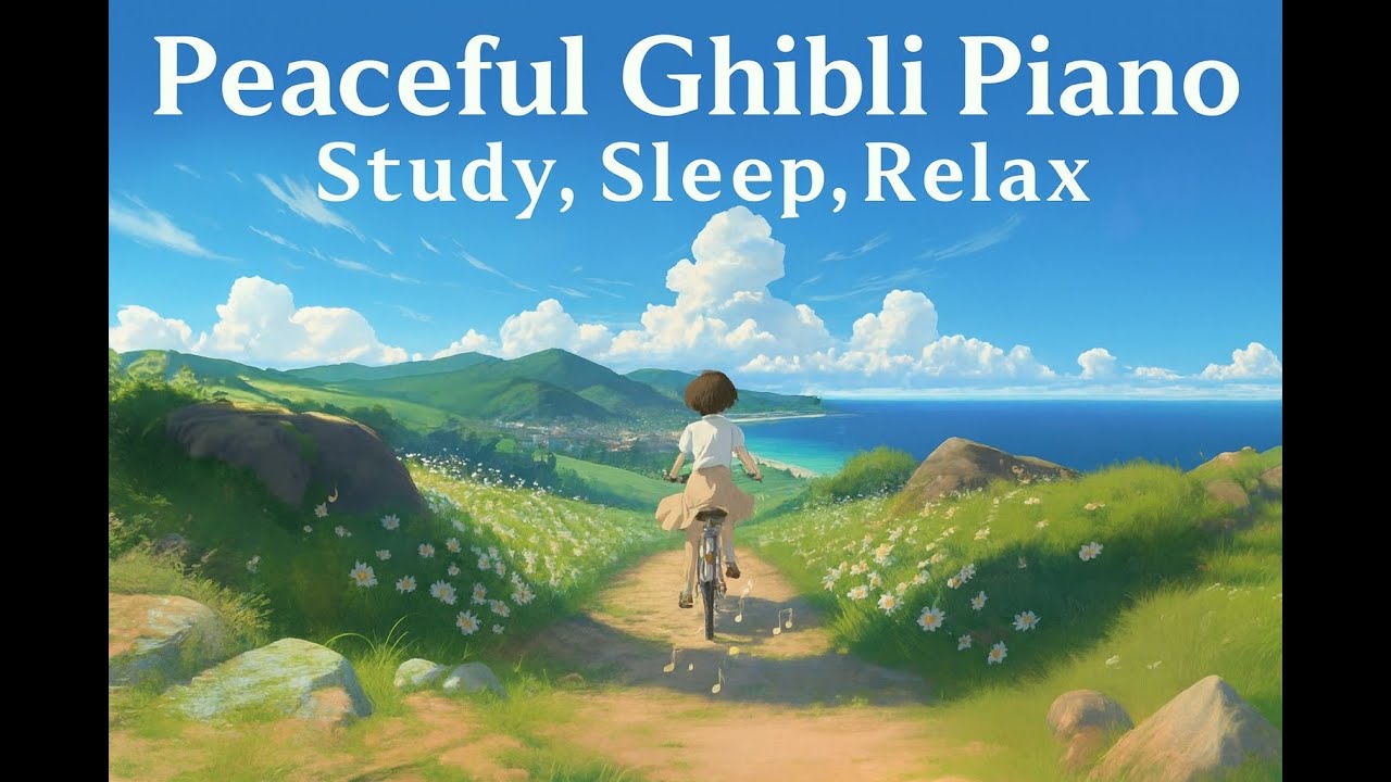 Peaceful Ghibli Piano – Study, Relax 🎹 [2hrs] - YouTube