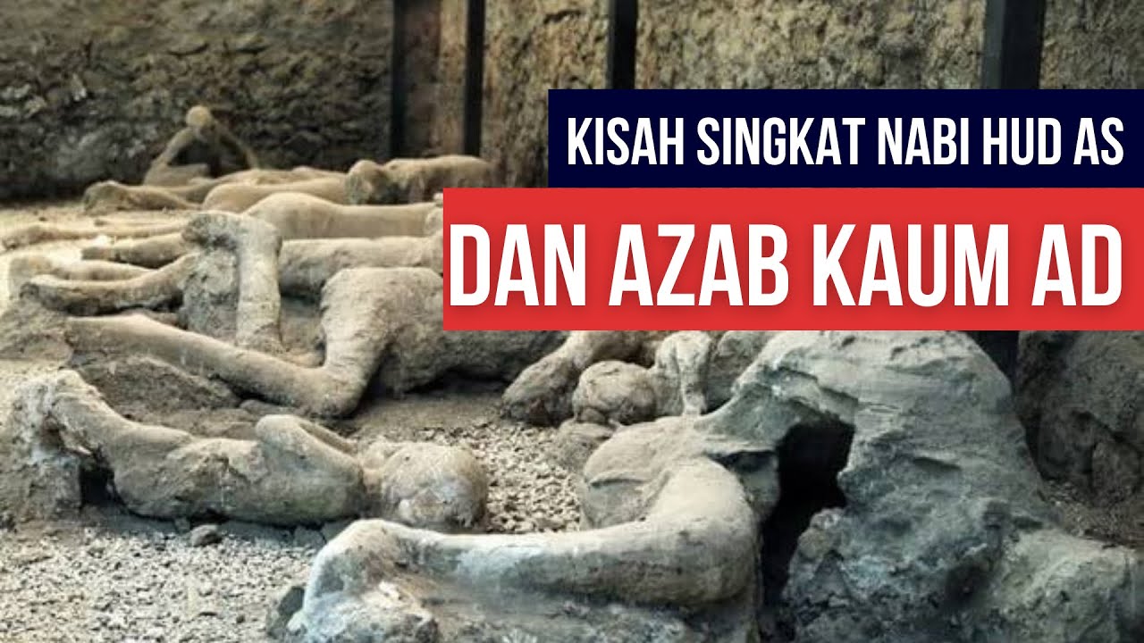 KISAH SINGKAT NABI HUD DAN AZAB KAUM AD - YouTube