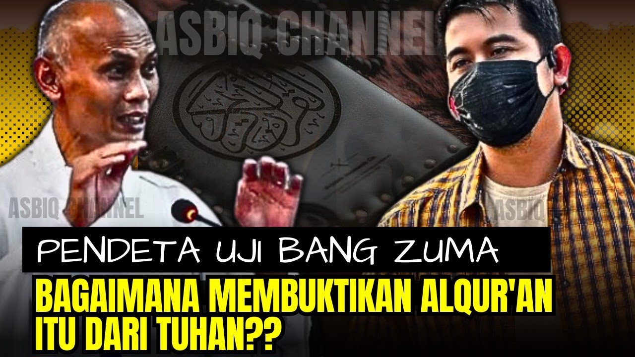 KETERLALUAN‼️PDT UJI BANG ZUMA || Bagaimana Membuktikan Al-Qur'an itu ...