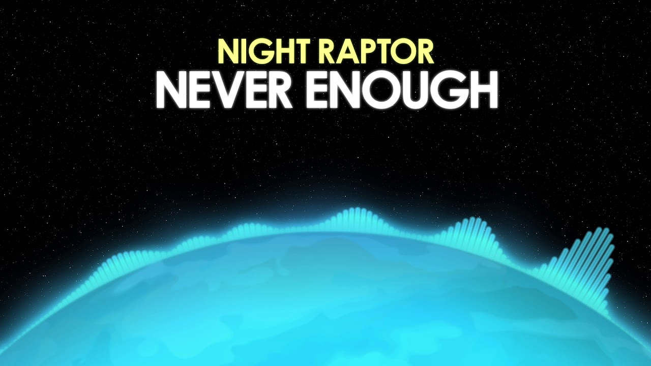 Night Raptor – Never Enough [Synthwave] 🎵 from Royalty Free Planet ...