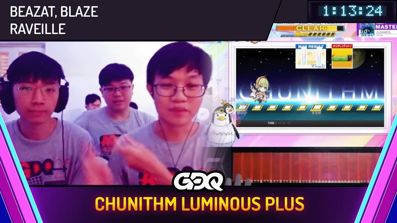CHUNITHM LUMINOUS PLUS by Beazat, Blaze and Raveille in 1:13:24 ...