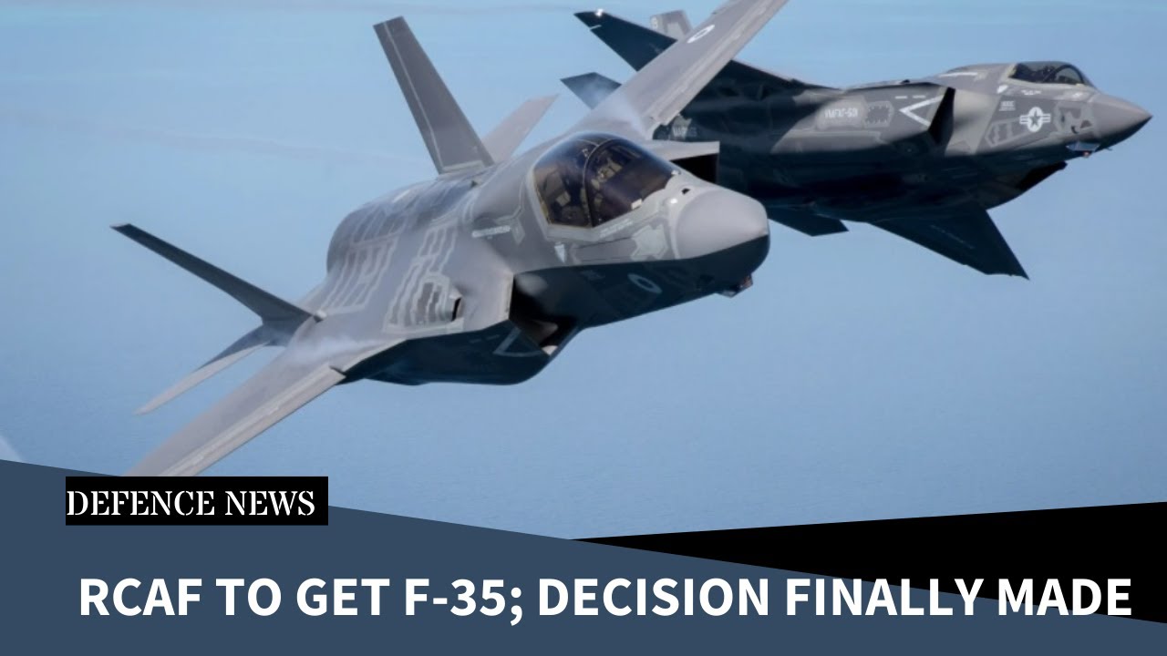 Royal Canadian Air Force Choose the F-35 - YouTube