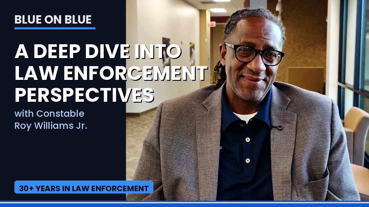 A Deep Dive into Law Enforcement Perspectives with Roy Williams Jr ...